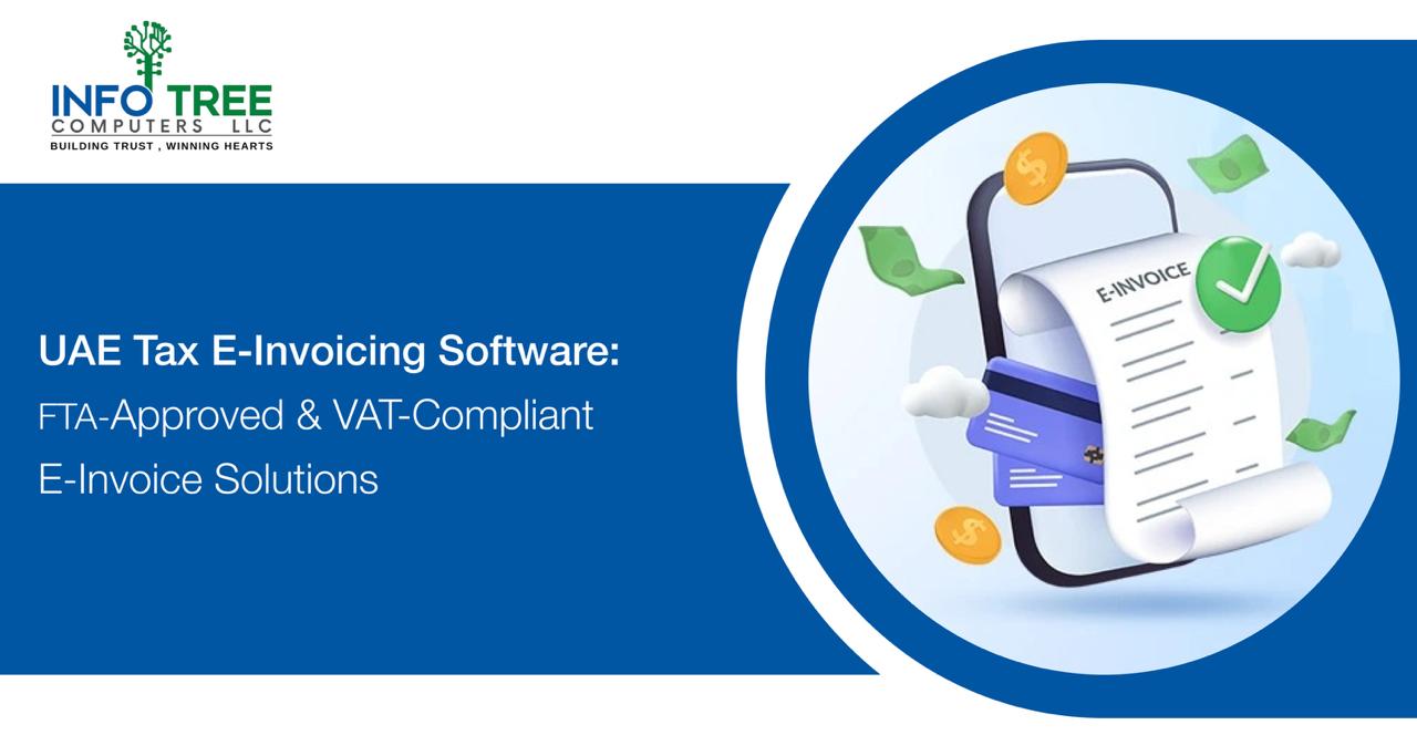 UAE Tax E-Invoicing Software: FTA-Approved & VAT-Compliant E-Invoice ...